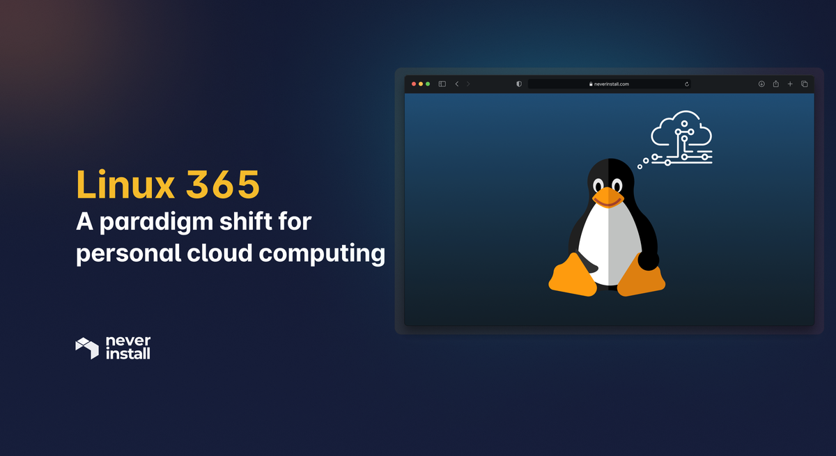 Linux 365: A paradigm shift for personal cloud computing