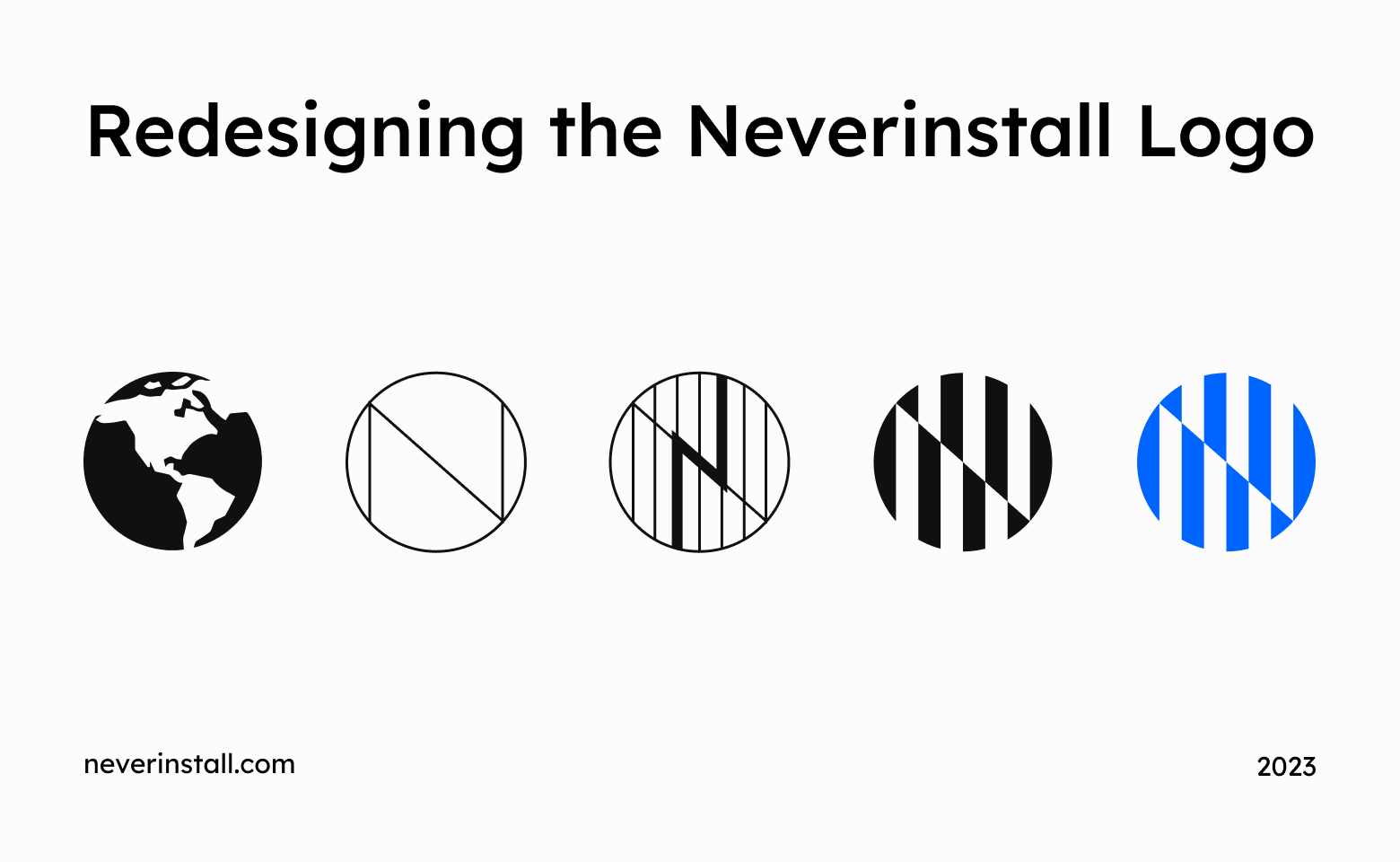 Neverinstall's new brand identity